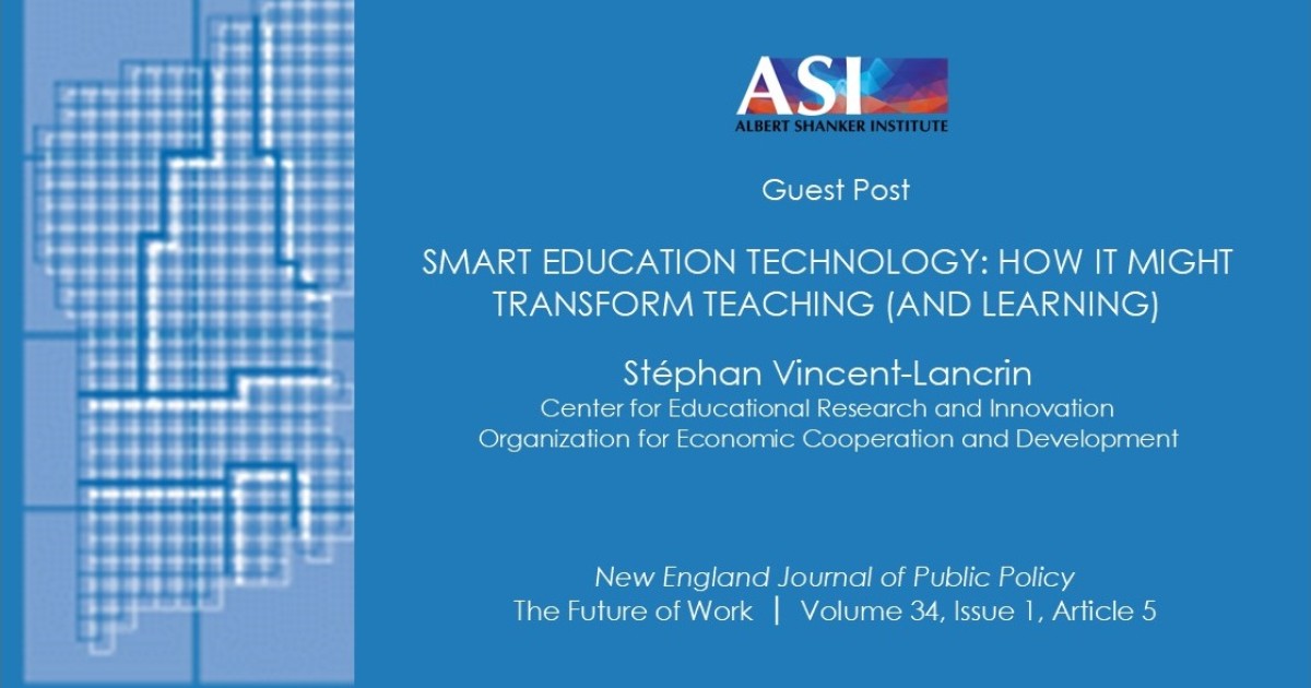 Smart Education Technology: How It Might Transform Teaching (and ...