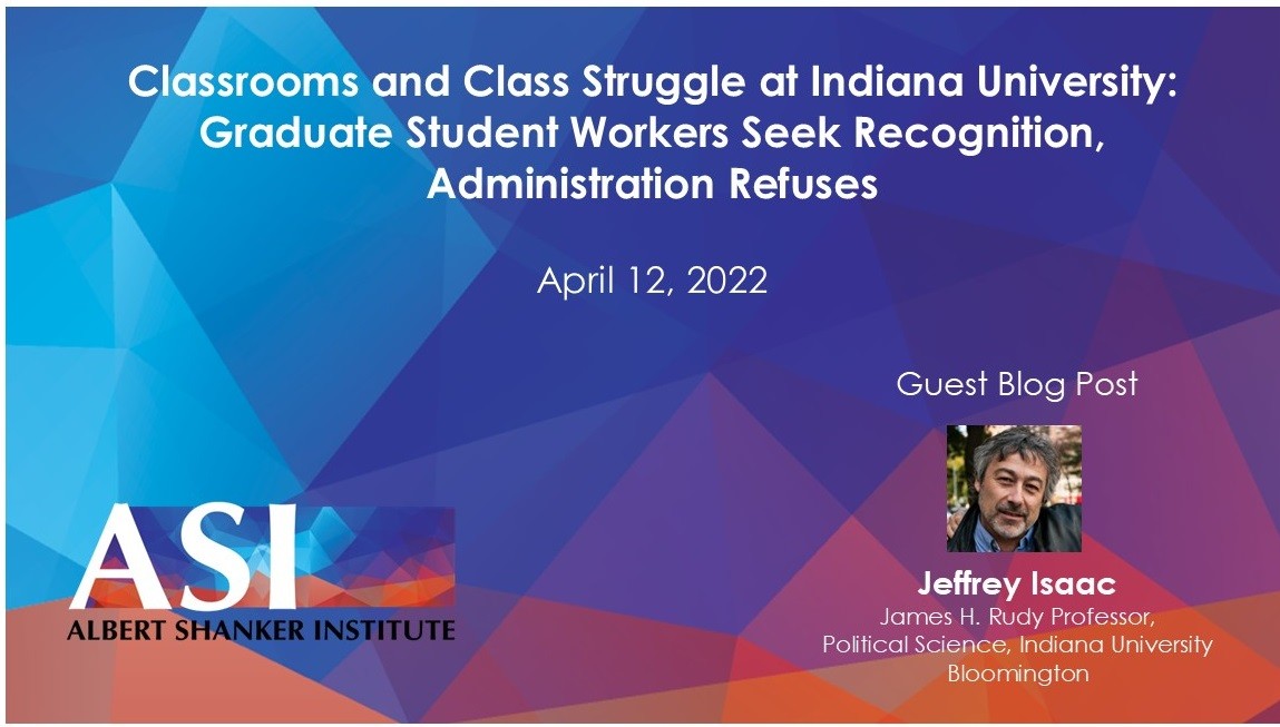 Classrooms and Class Struggle at Indiana University: Graduate Student ...