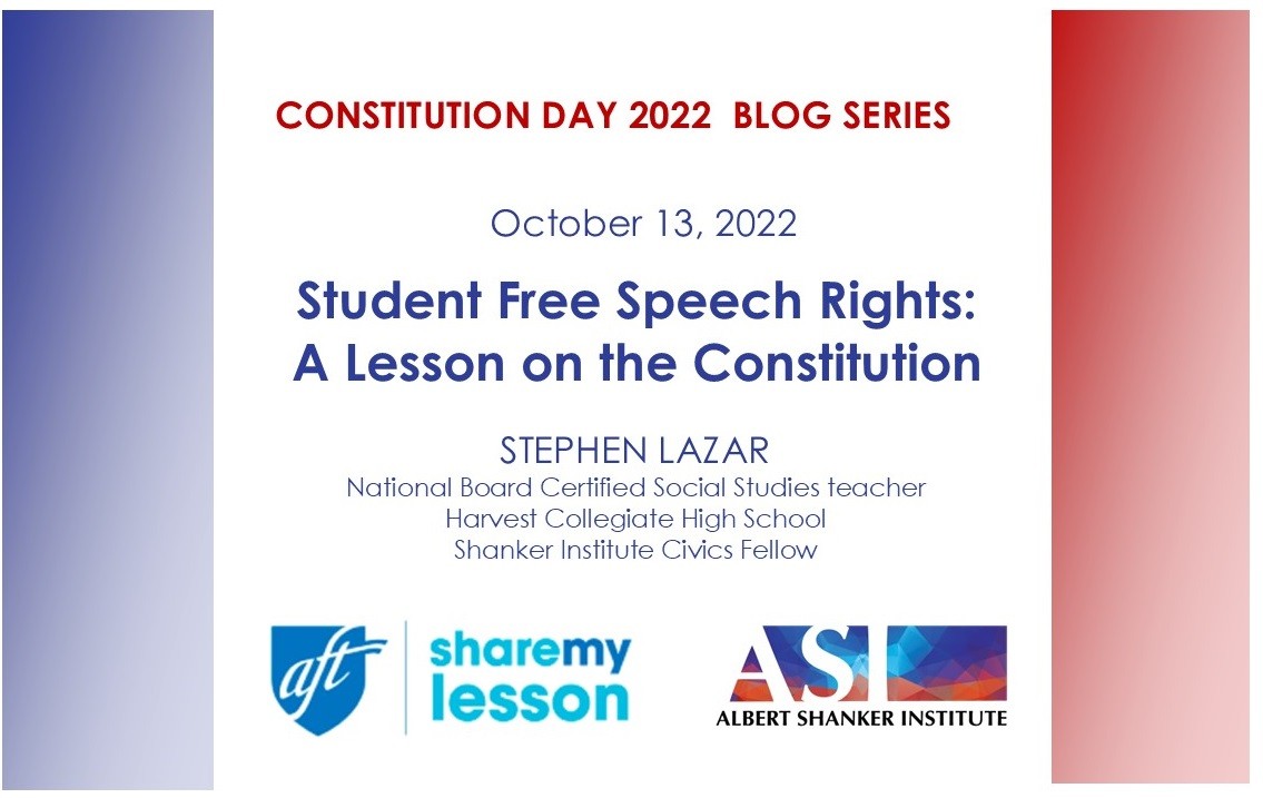 Student Free Speech Rights: A Lesson on the Constitution | Shanker ...