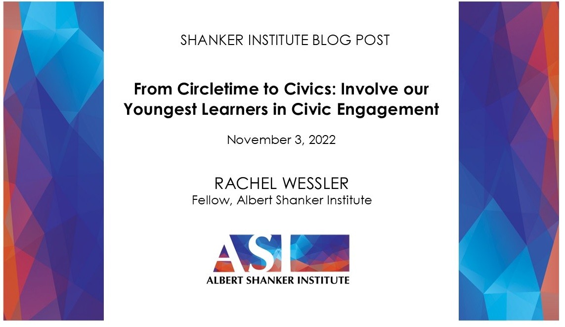 From Circletime to Civics: Involve our Youngest Learners in Civic ...