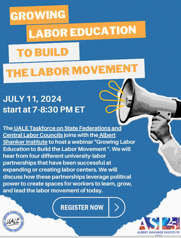 Growing Labor Education to Build the Labor Movement | Shanker Institute
